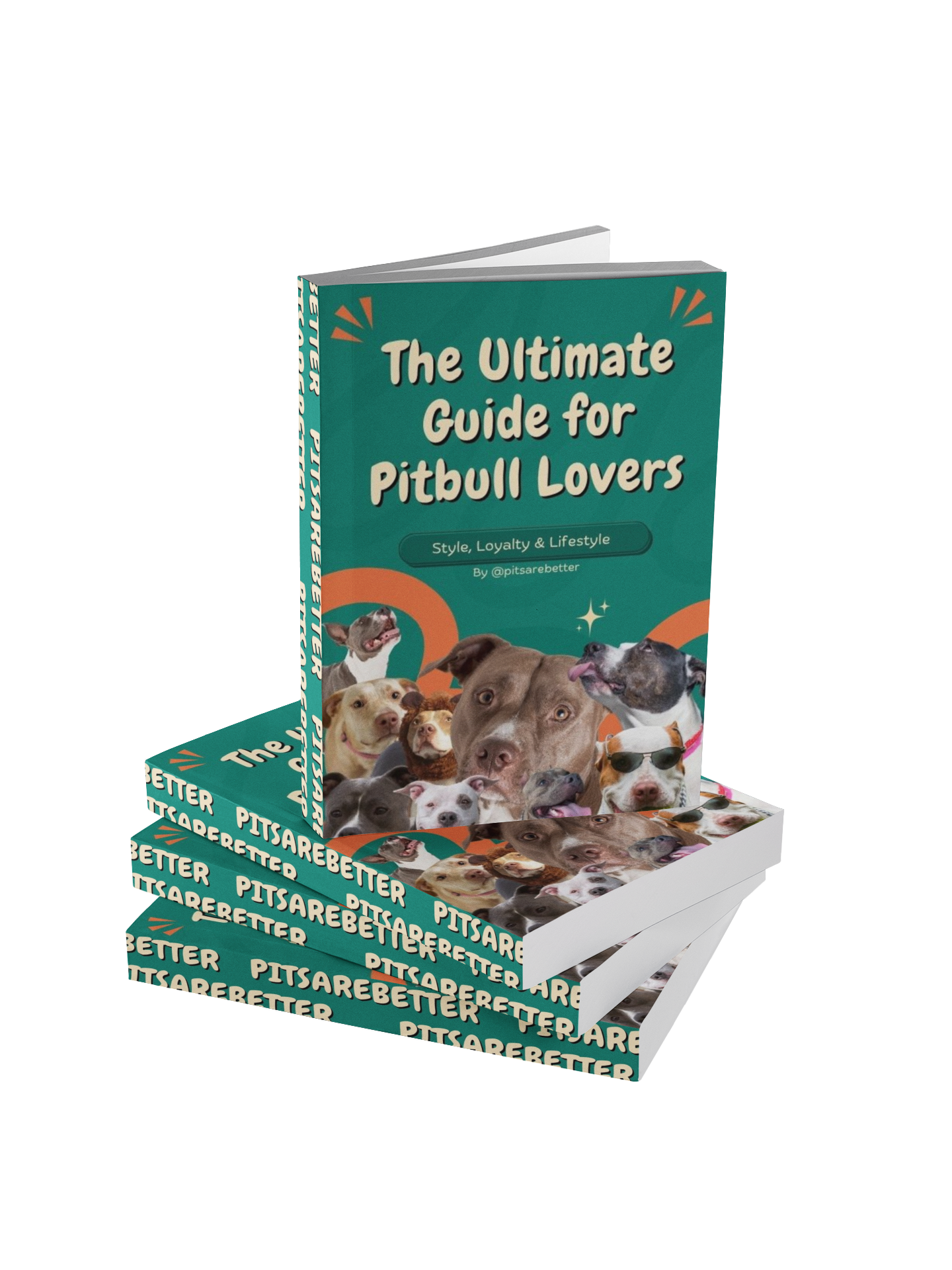 The Ultimate Guide for Pitbull Lovers - Pits are better